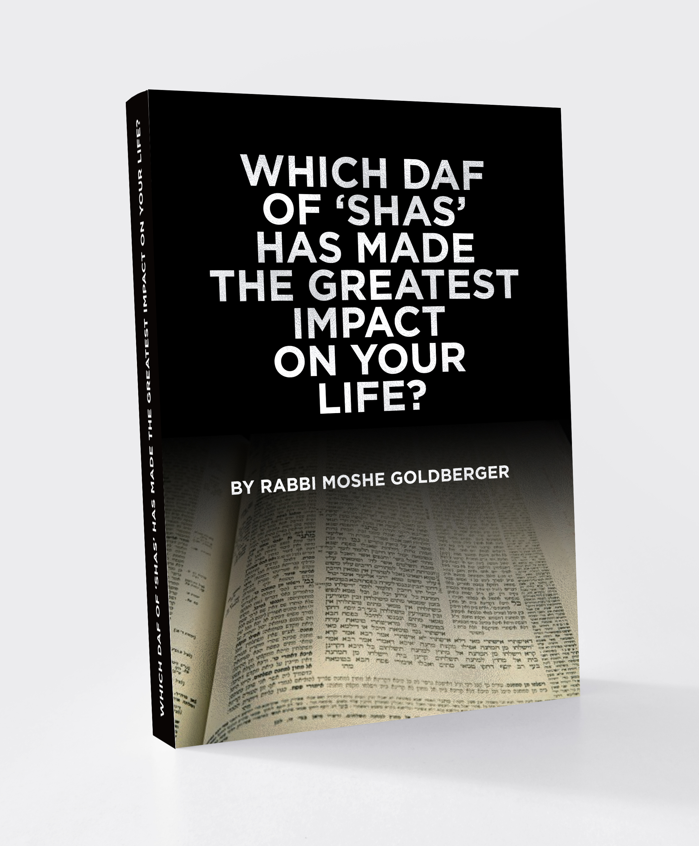 NEW eBook: Which Daf of Shas Has Made the Biggest Impact on Your Life ...